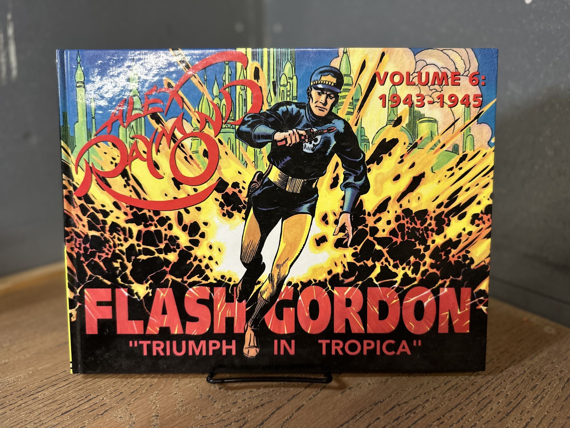 Flash Gordon: Volume Six: 1943-1944 Triumph in Tropica | Alex Raymond ...