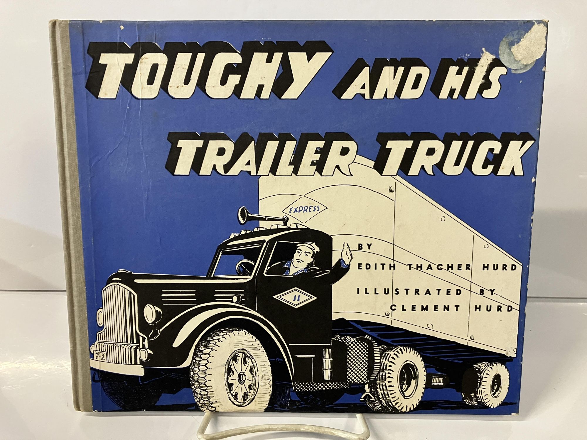 Toughy and his Trailer Truck | Edith Thacher Hurd