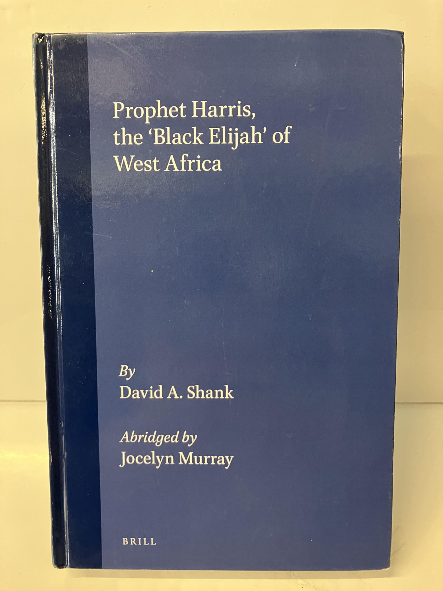 Prophet Harris, the 'Black Elijah' of West Africa | David A. Shank