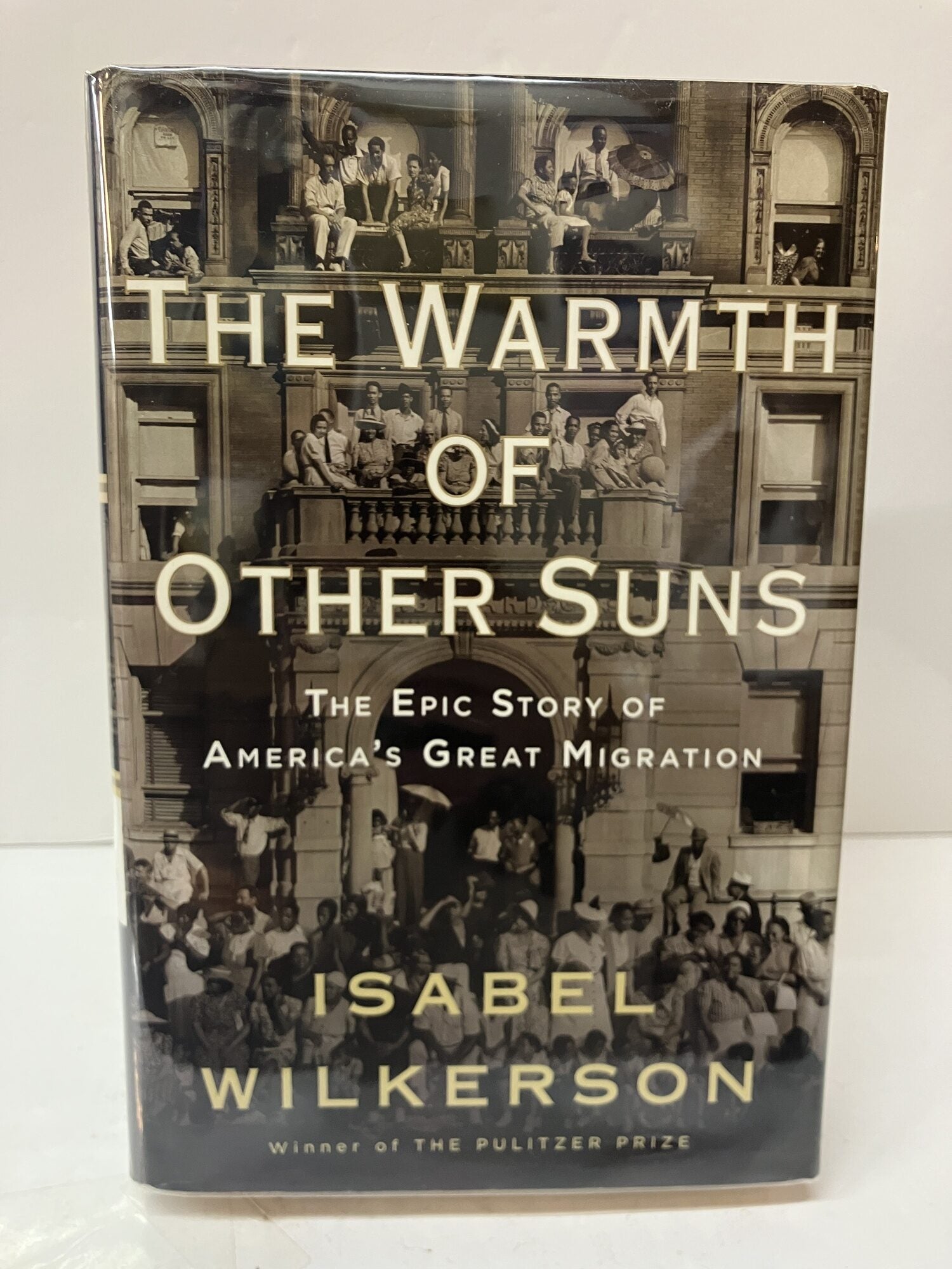 The Warmth of Other Suns: The Epic Story of America's Great Migration ...