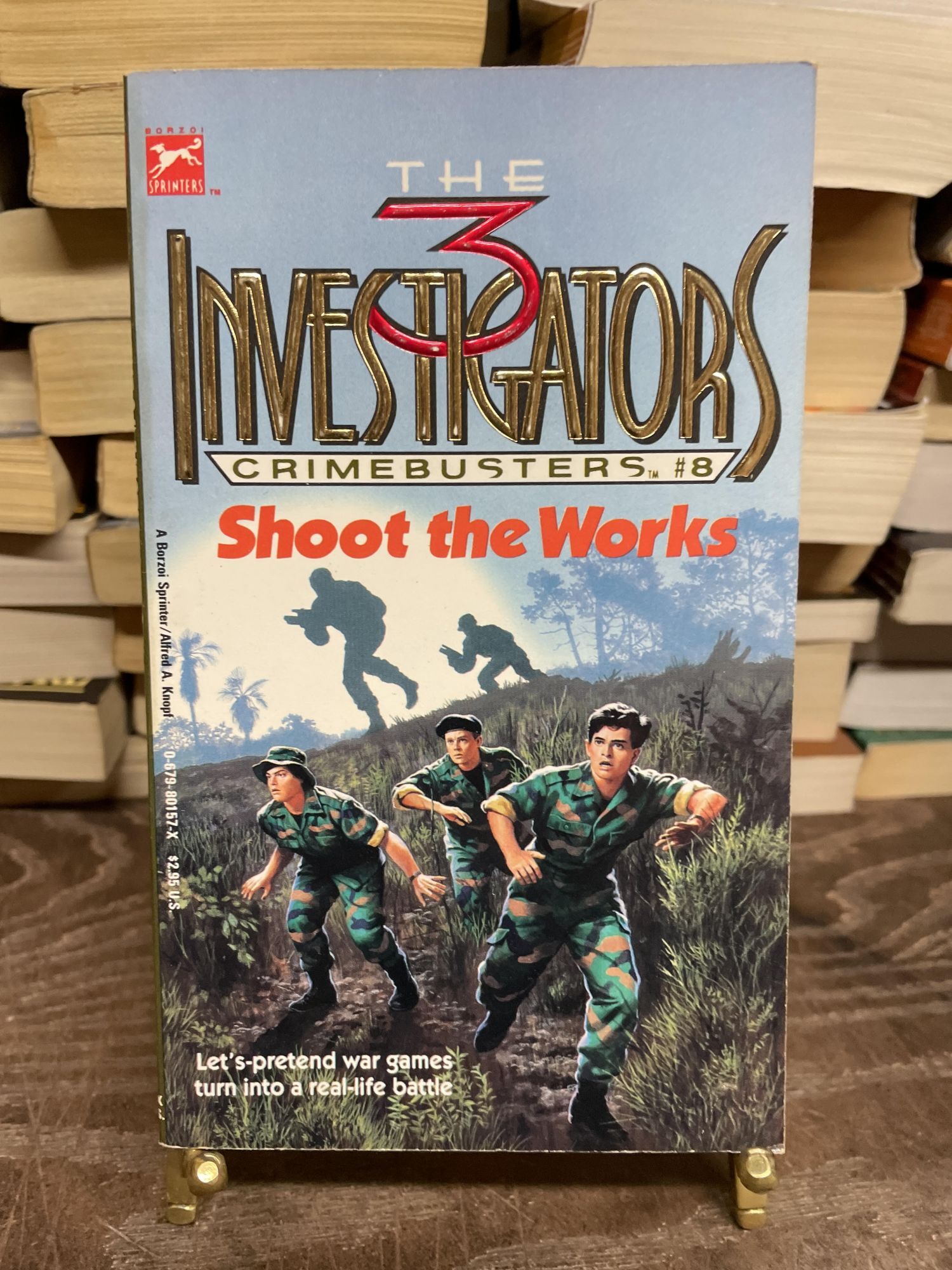 Shoot the Works The 3 Investigators: Crimebusters, No. 8 | William ...